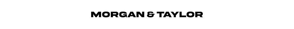 A Style For Every Story – MORGAN & TAYLOR
